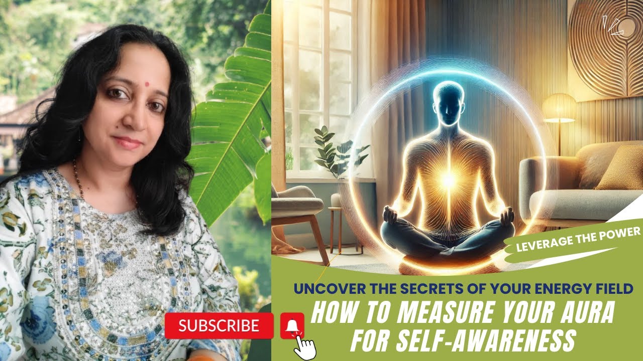 How to Measure Your Aura for Self-Awareness - YouTube