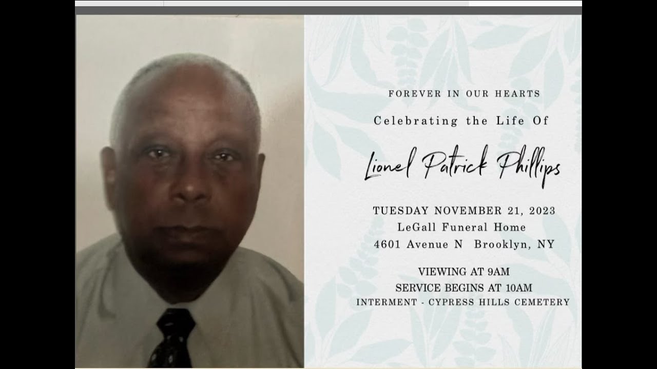 Funeral Service for the Late Lionel Patrick Phillips - YouTube