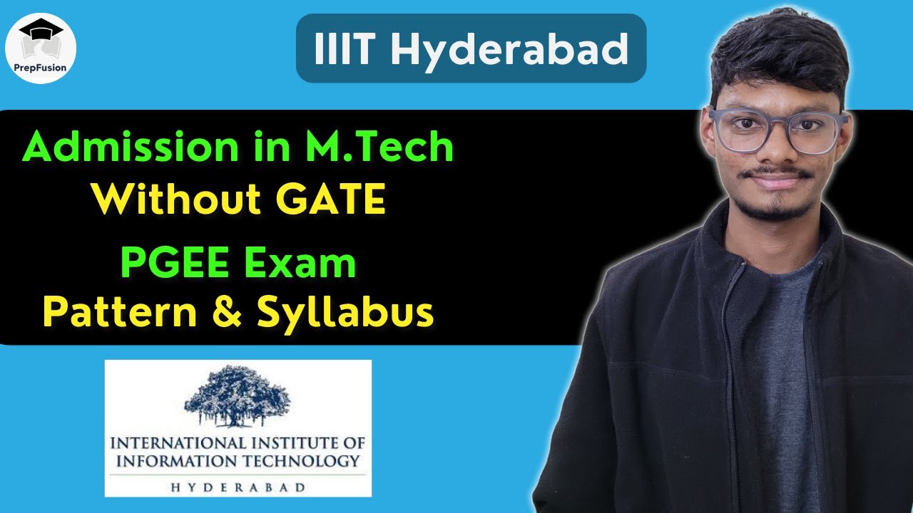PGEE Complete Pattern & Syllabus || IIIT Hyderabad || ECE/EE/IN - YouTube