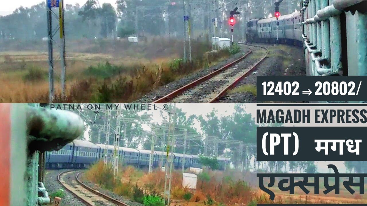 Beautiful curve 12402⇒20802/Magadh Express making c curve at Daniyawan ...