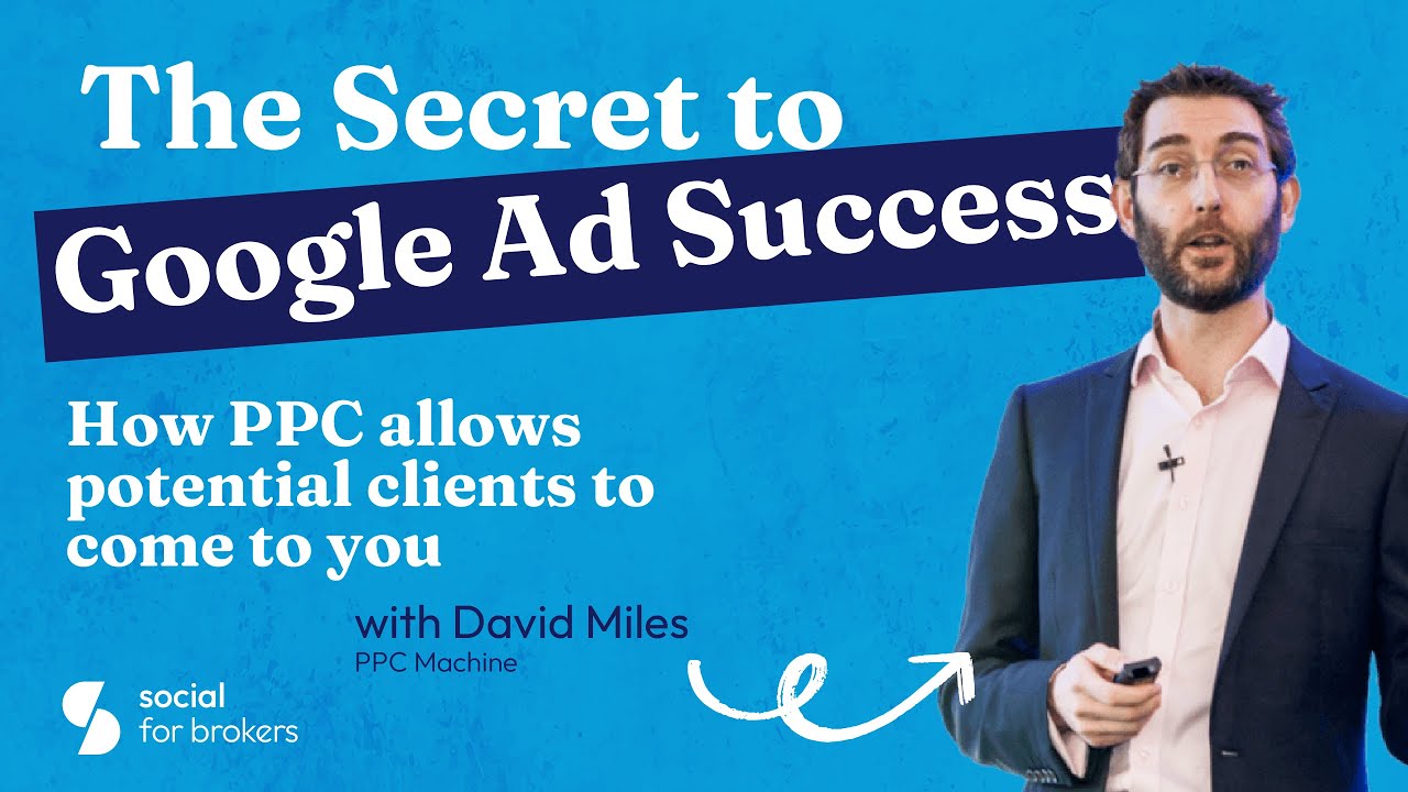 The secrets to Google Ads Success with David Miles - Episode 92 - YouTube