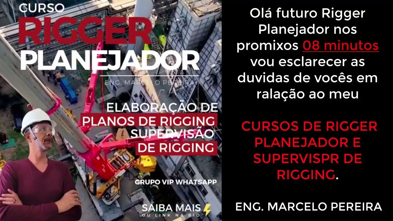 CURSO RIGGER PLANEJADOR E SUPERVISOR DE RIGGER - ENG. MARCELO PEREIRA ...