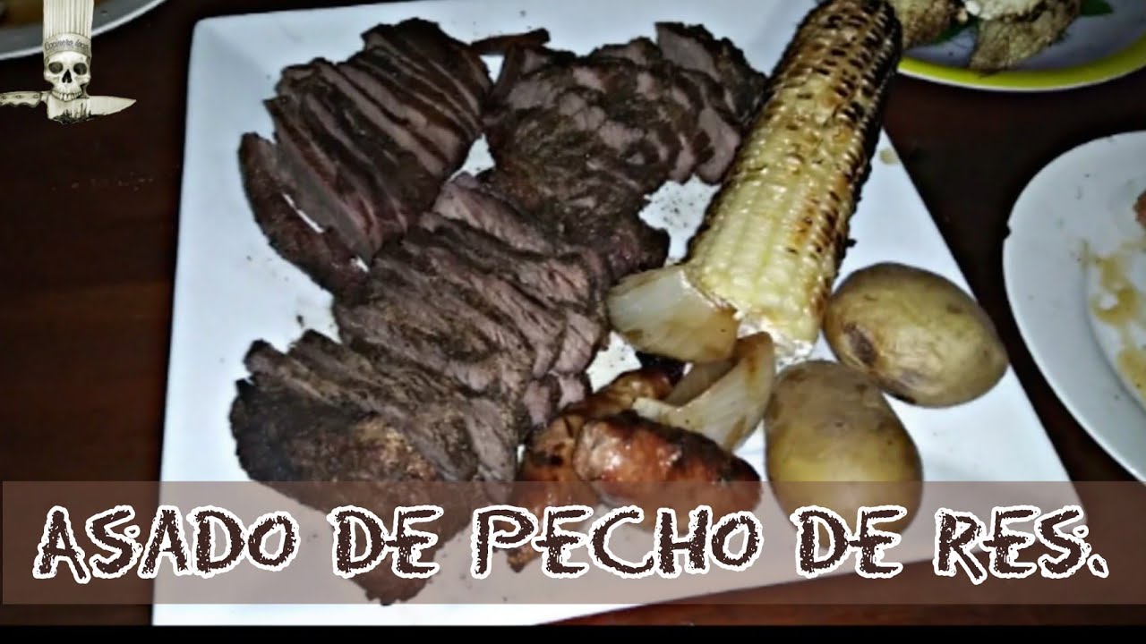 Asado Pecho De Res | Cocinero Loco - YouTube