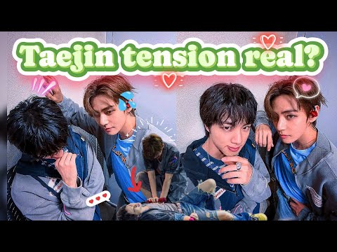 Taejin/JinV ~ taejin tension real?💦😨🫣 How taejin being supportive to each🤌