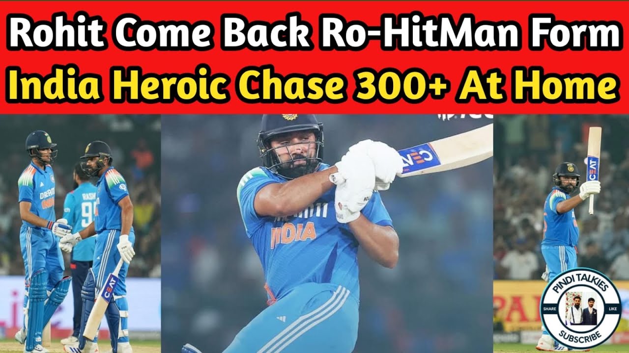 Rohit Sharma Heroic Comeback | India One Sided Chase 300+ Runs at Home ...
