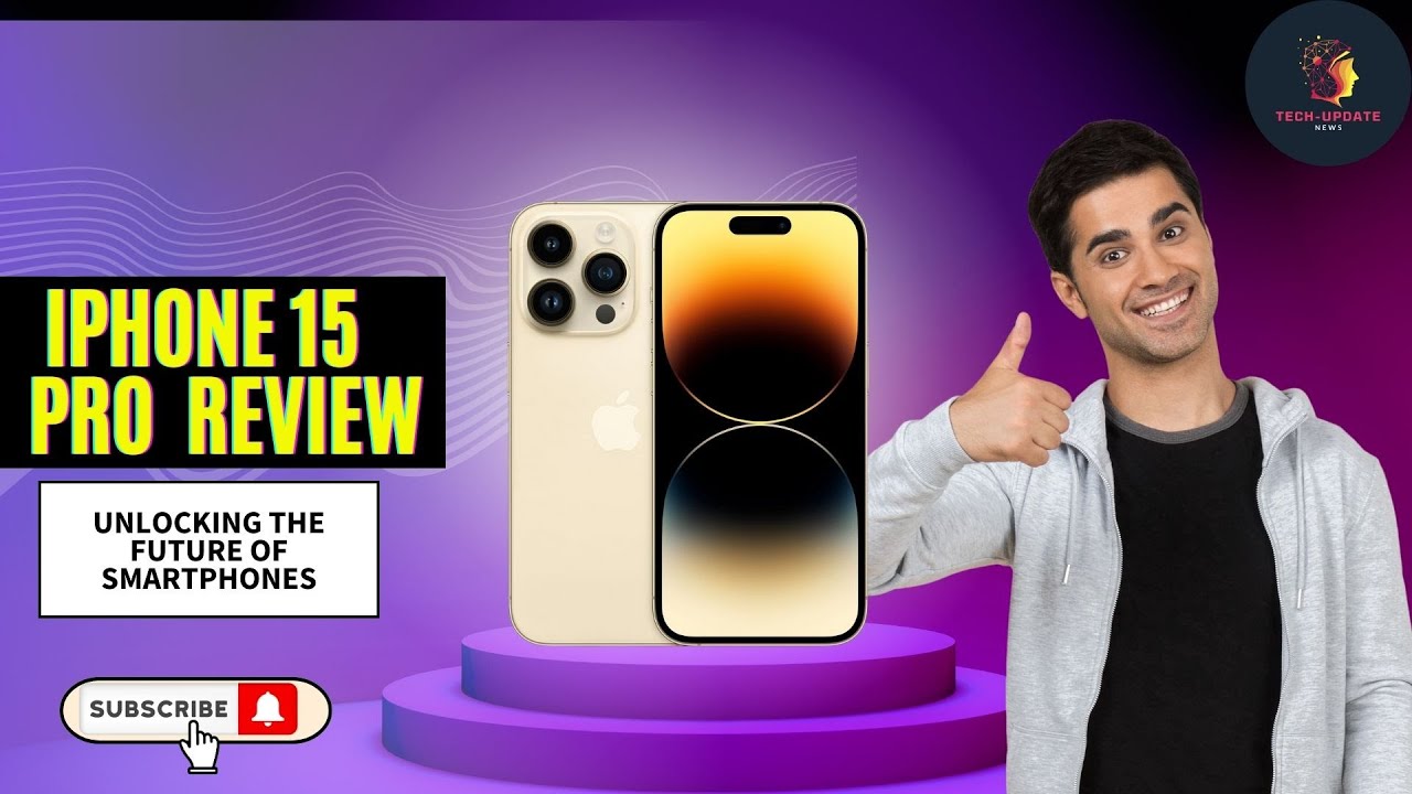 iPhone 15 Pro In-Depth Review Unlocking the Future of Smartphones - YouTube