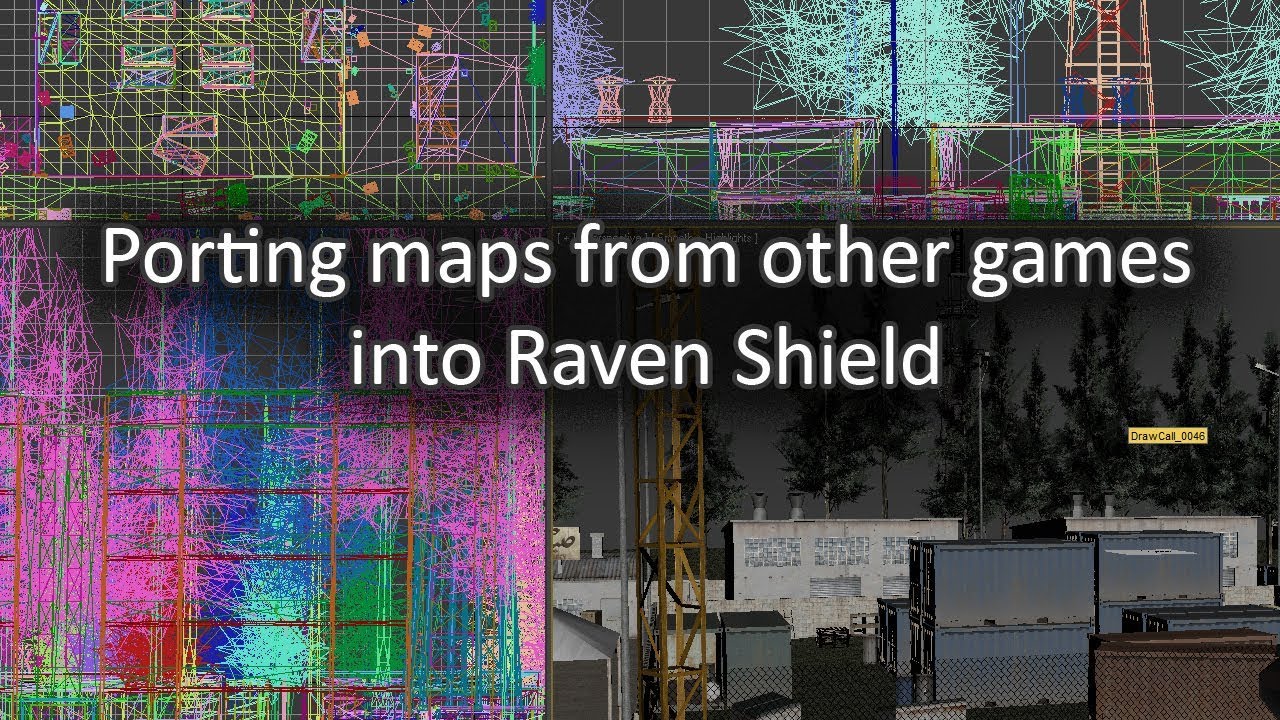 Porting Maps to Raven Shield: Tutorial part 1 - YouTube
