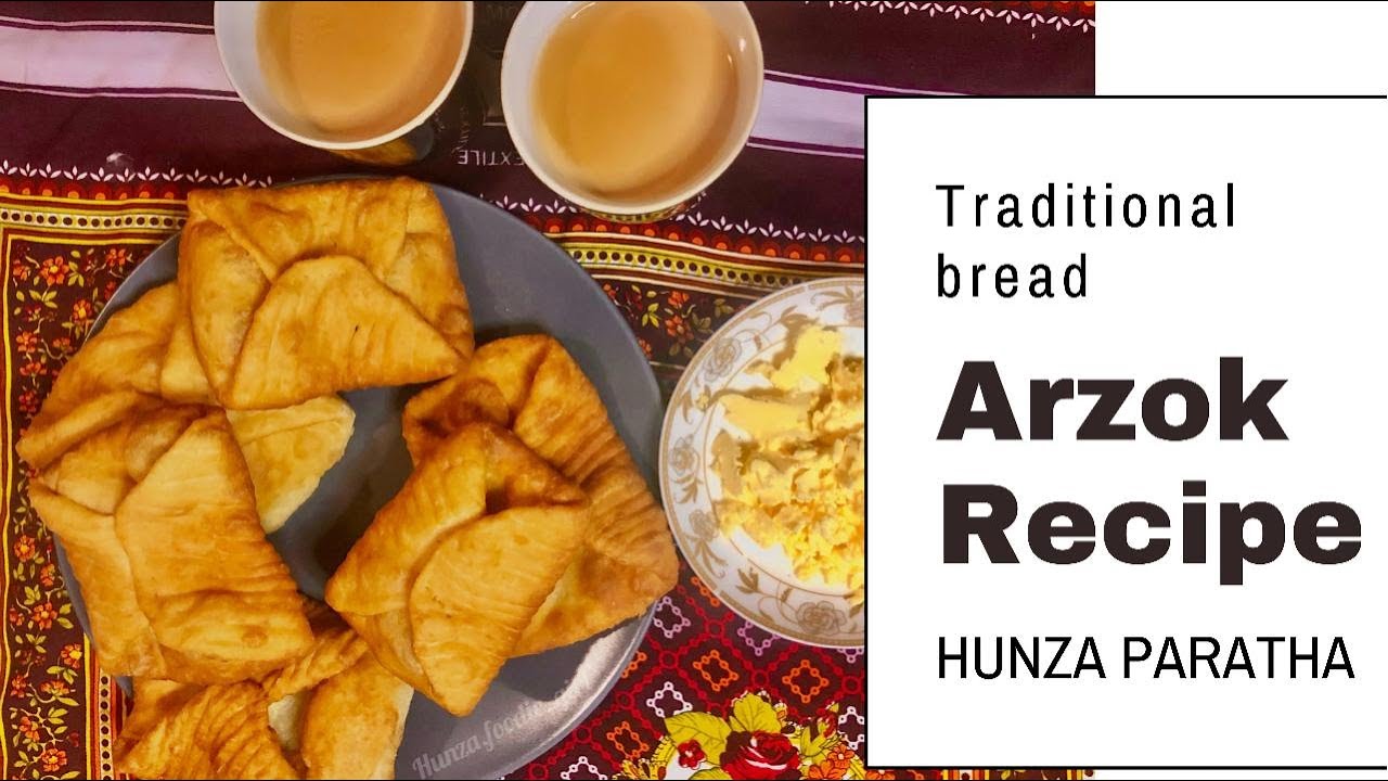 Hunza Paratha | Arzok recipe | Traditional bread of Gilgit Baltistan ...