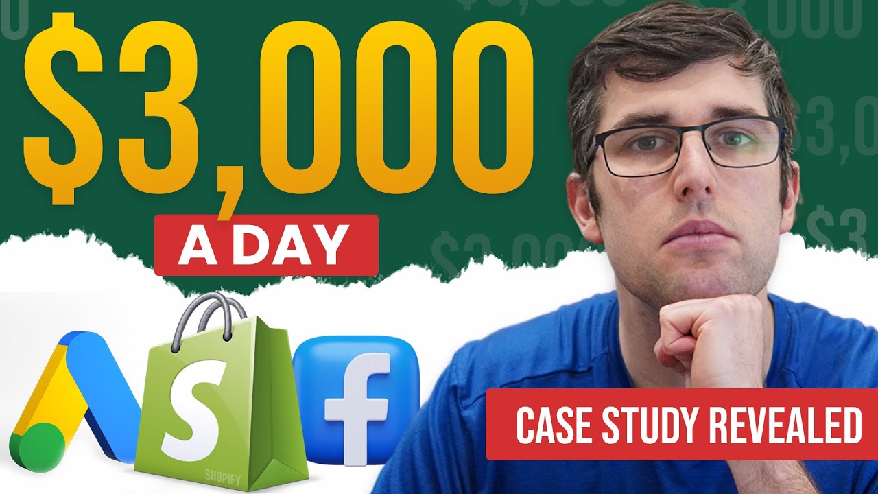 $3,000 a Day Facebook and Google Ads Case Study Tutorial For Building Ecommerce Brands in 2025 ...