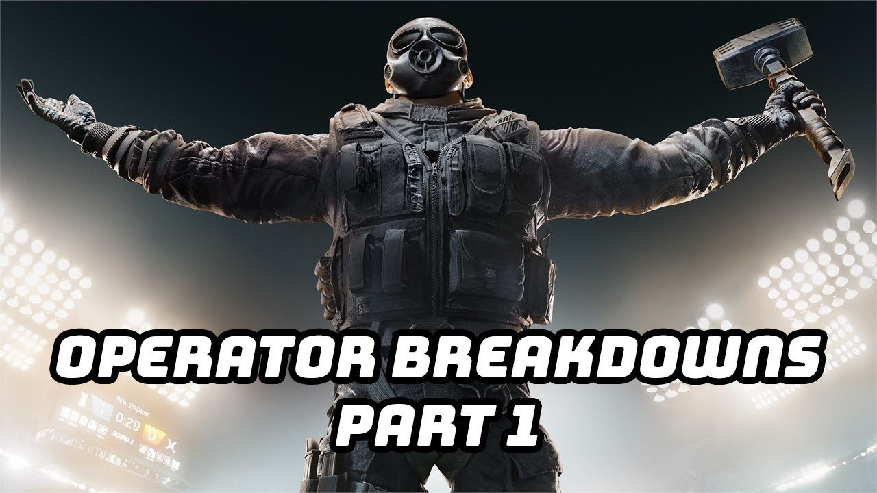 Operator Breakdowns Part 1: Sledge, Thatcher & Thermite - 6: Siege The ...