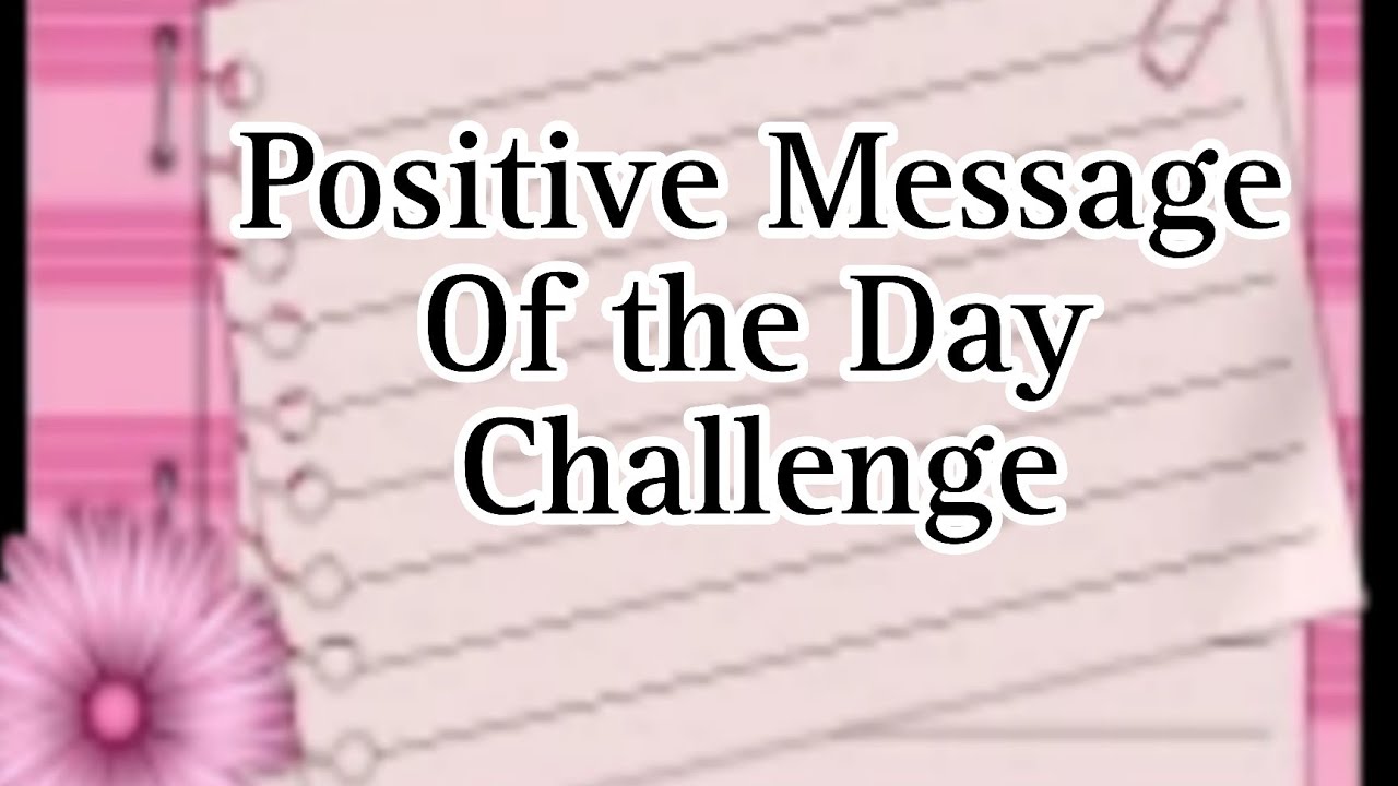 Positive Quotes Message Challenge Day 3 #Challenge2025 - YouTube