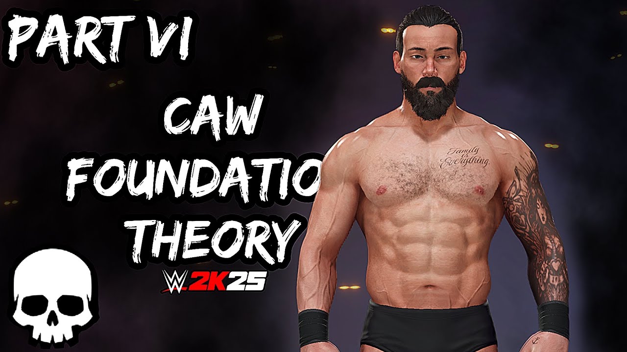 WWE 2K25- CAW Base / Foundation Theory Creation Video (XBOX) #6 - YouTube