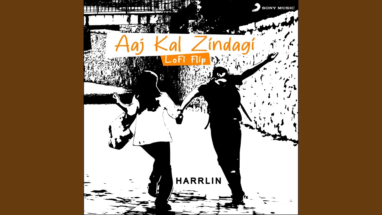 Aaj Kal Zindagi (Lofi Flip) - YouTube