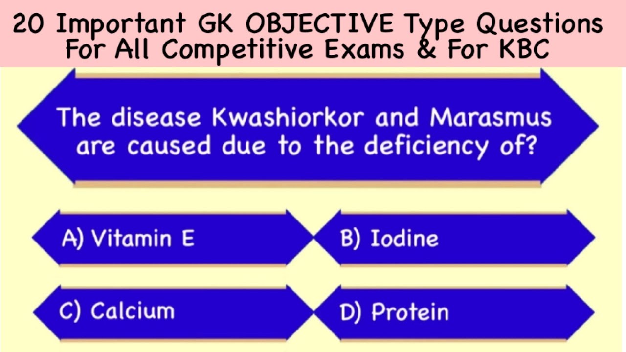 Set 20 - 20 Important GK Questions (Objective Type) for competitive ...