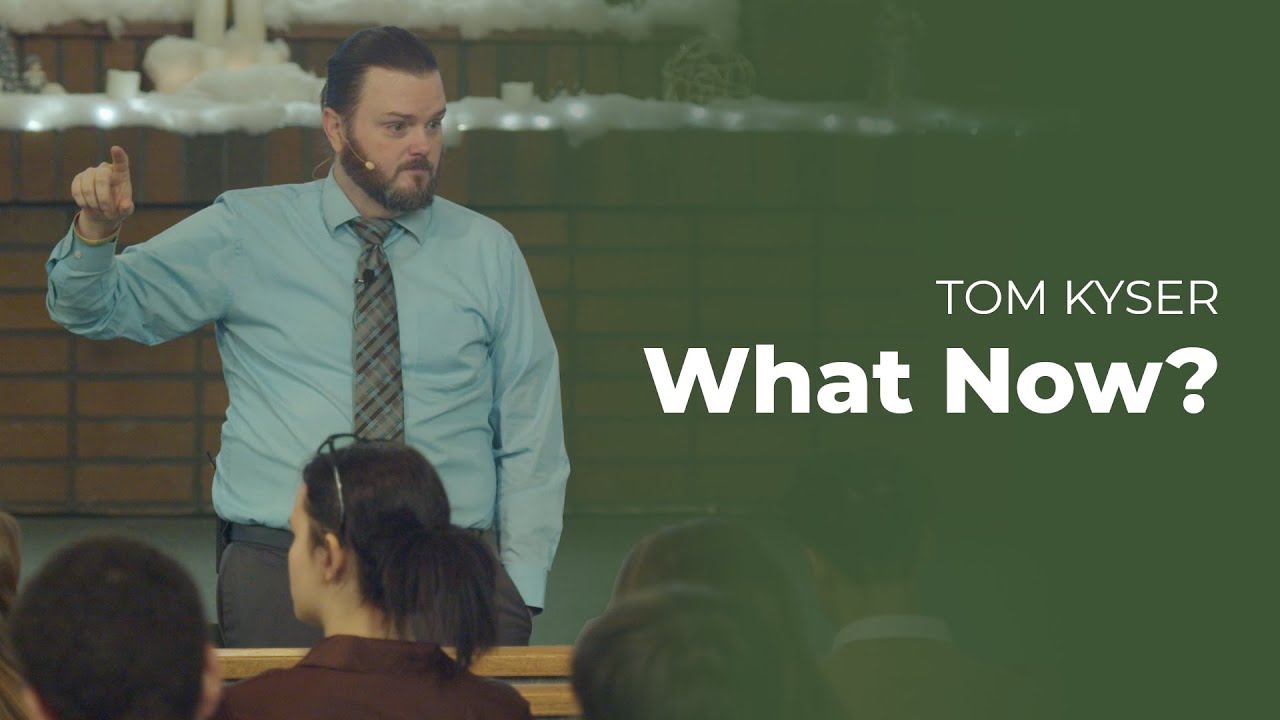 Sermon - "What Now?" by Tom Kyser - YouTube