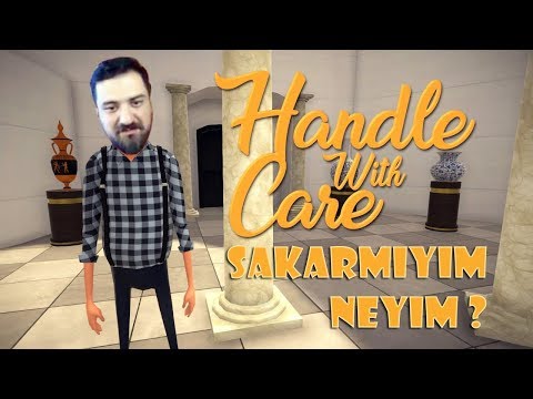 Handle with care TÜRKÇE OYUN SONCAVANAR