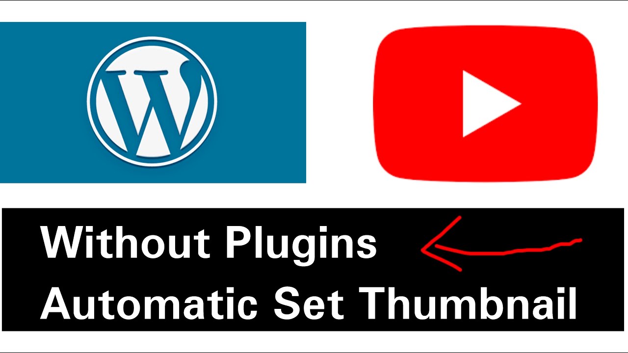 How to Set Automatically Thumbnail without pluginswhen embed YouTube ... How to Set Automatically Thumbnail without pluginswhen embed YouTube ...