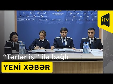 “Tərtər işi” ilə bağlı YENİ XƏBƏR