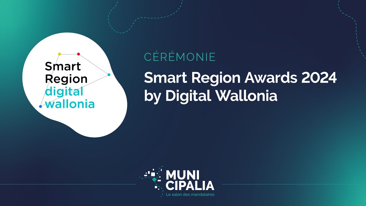 Municipalia 2024 - Smart Region Awards by Digital Wallonia - YouTube