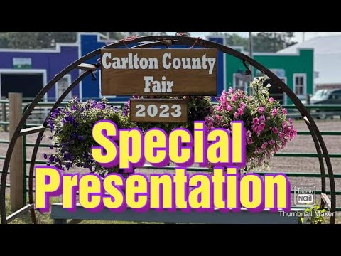 Carlton County Fair 2023! The Best We Can Be In 2023 - YouTube