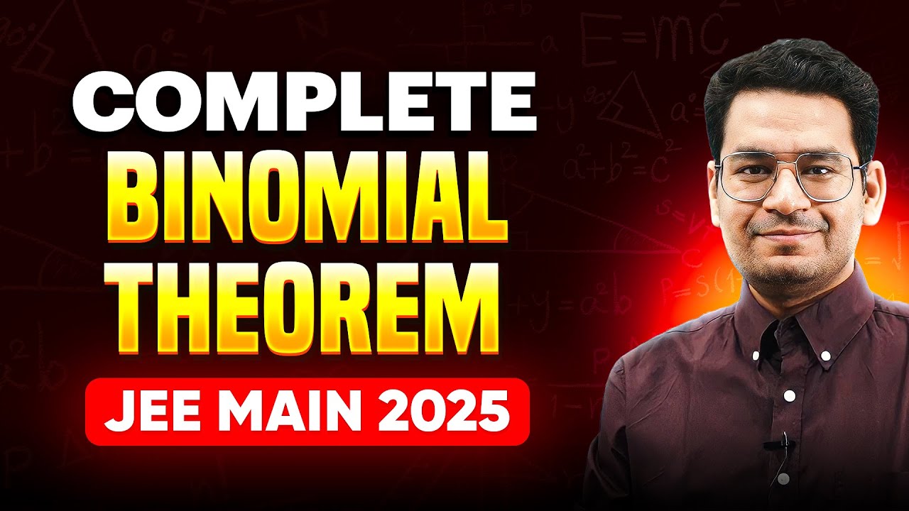 Binomial Theorem For JEE Main Class 11 Maths Solving Tricks To binomial-theorem-for-jee-main-class-11-maths-solving-tricks-to