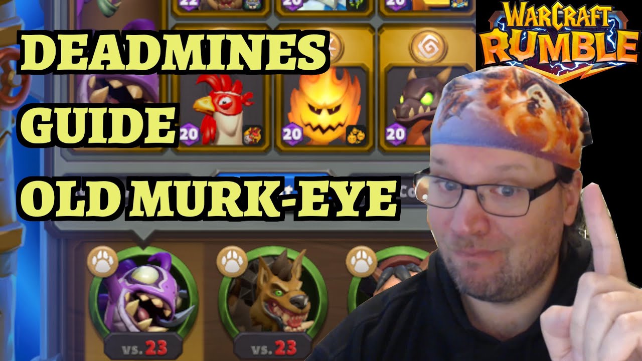 Deadmines Dungeon Guide - Beast Week - Old Murk-Eye - Warcraft Rumble ...