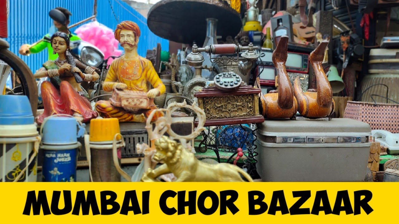 Chor Bazaar