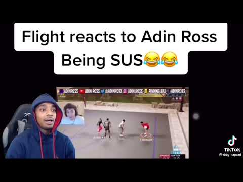 Flight Reacts To Adin Ross Sus Version Of His Song \