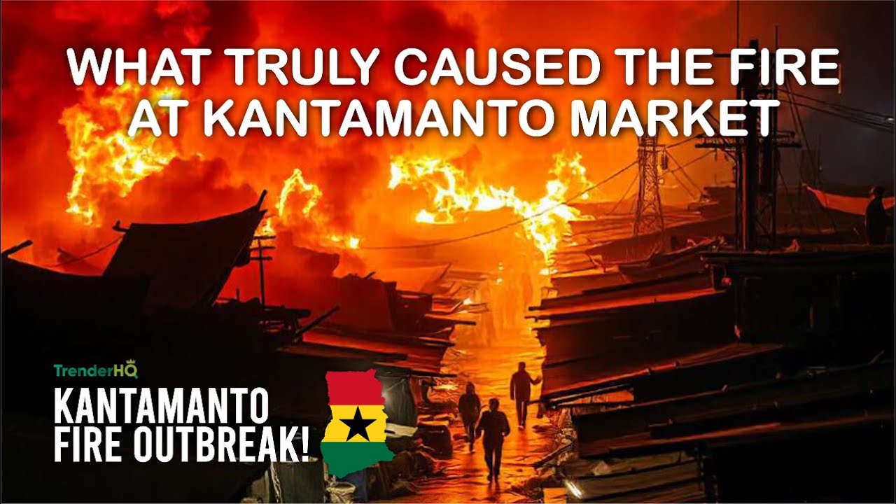 What truly caused the 2025 fire at Kantamanto Market, Accra Ghana - YouTube