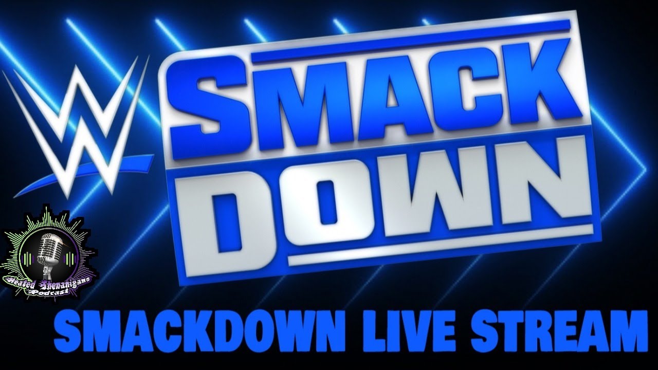 WWE Smackdown Live Stream! - YouTube