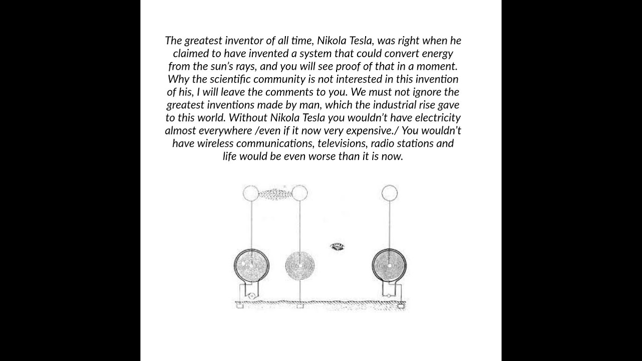 FREE ENERGY FROM THE COSMIC RAYS - NIKOLA TESLA INVENTION - YouTube