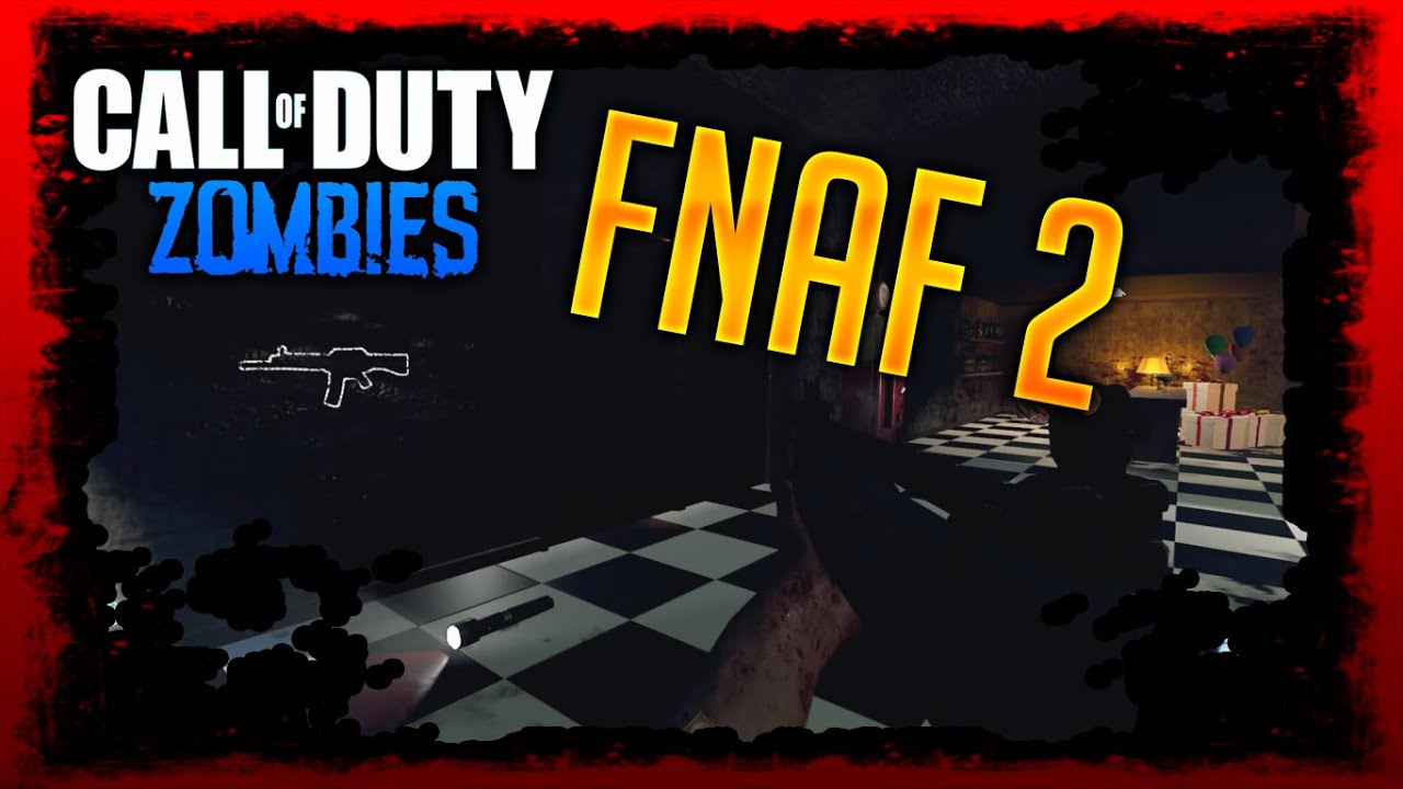 Call of Duty Custom Zombie Five nights at freddy´s 2 Map killingerk ...