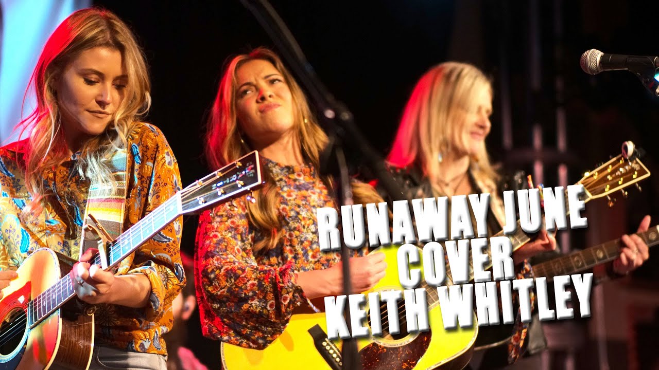 Keith Whitley Tribute By Runaway June — "I'm Over You" - YouTube Music