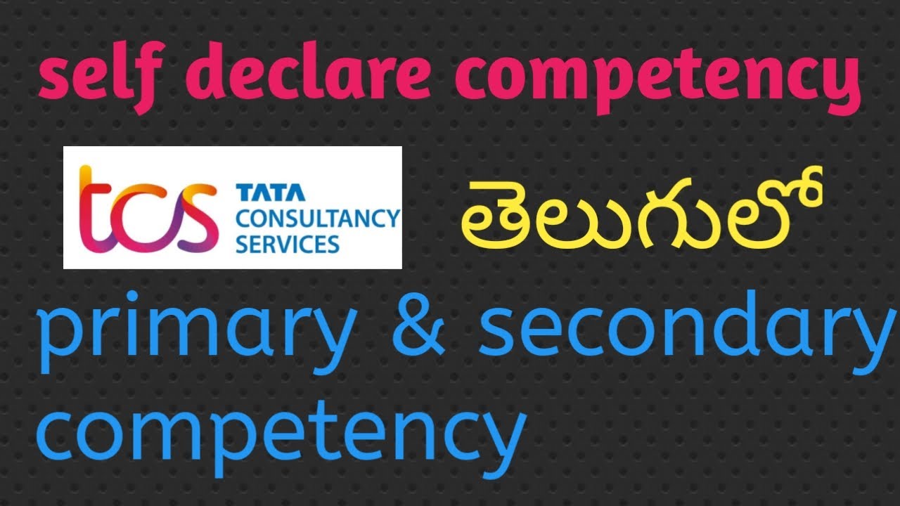 self declare competency in tcs #tcs #selfdeclarecompetency # ...