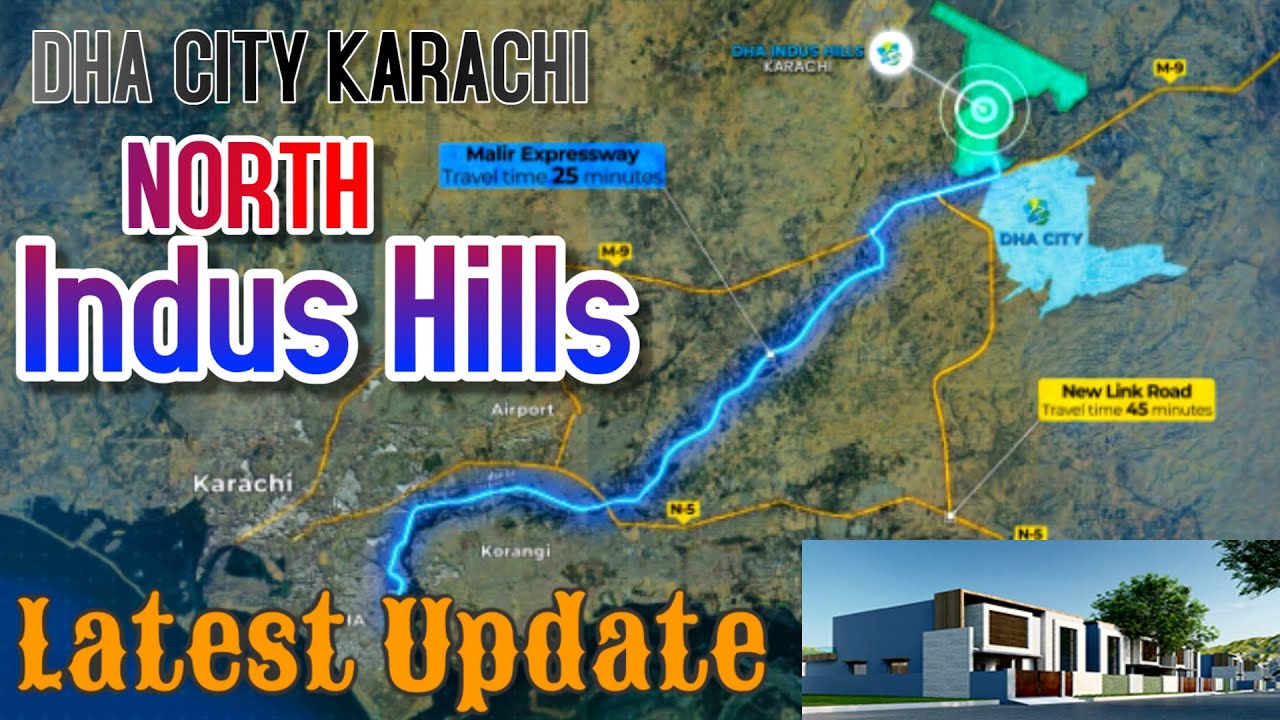Dha City Karachi North | New Project Indus Hills Update | Booking ...