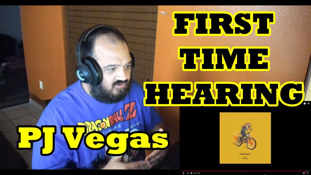 PJ Vegas - On My Way reaction - YouTube