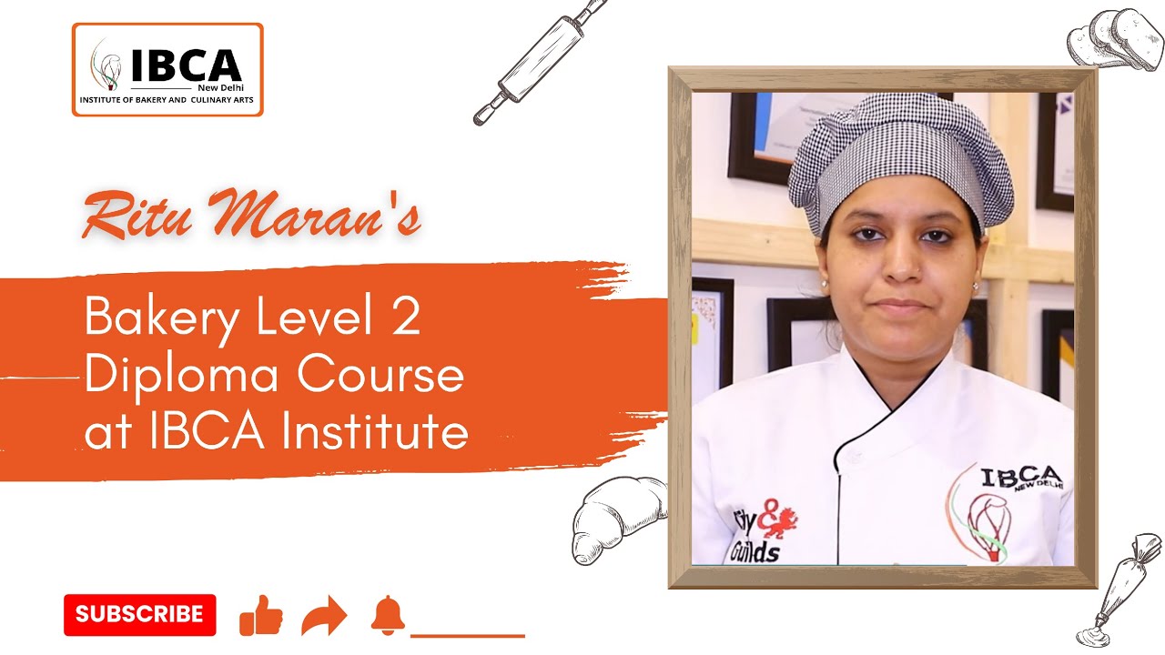 Ritu Maran's Testimonial: Bakery Level 2 Diploma Course at IBCA ...