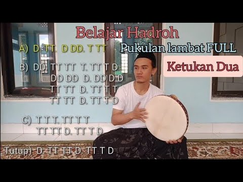 Tutorial Hadroh Pukulan Tempo Lambat Full ( Pukulan dua ) - YouTube