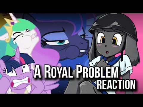 LIVE REACTION • A Royal Problem - YouTube
