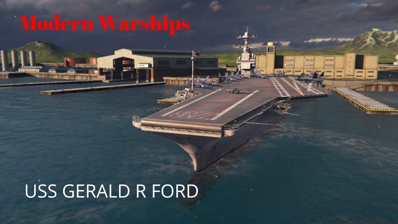 USS GERALD R FORD Gameplay Modern Warships - YouTube