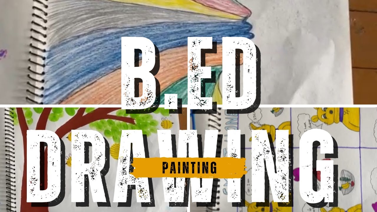 B.Ed art , drama file 🎨|| Drawing and painting file Ideas || #art # ...
