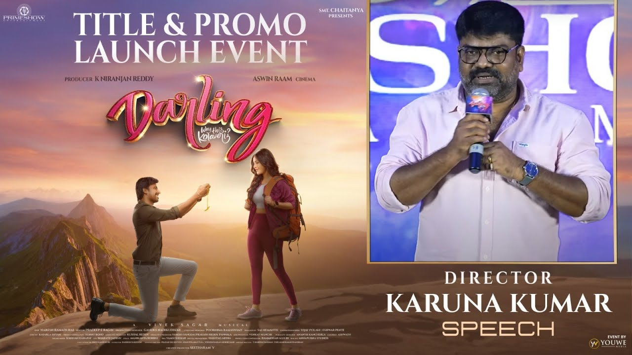 Director Karuna Kumar Speech @ #Darling Announcement Glimpse Launch ...