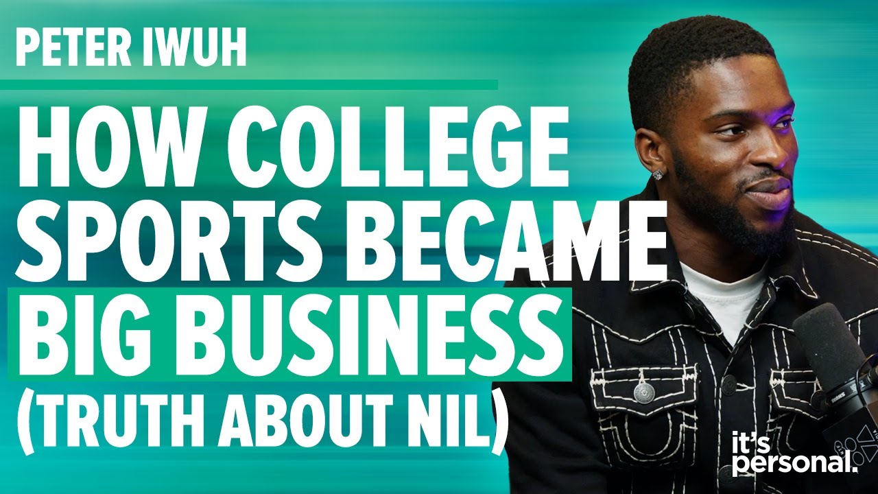Peter Iwuh: How College Sports Became Big Business | EPISODE 5 - YouTube
