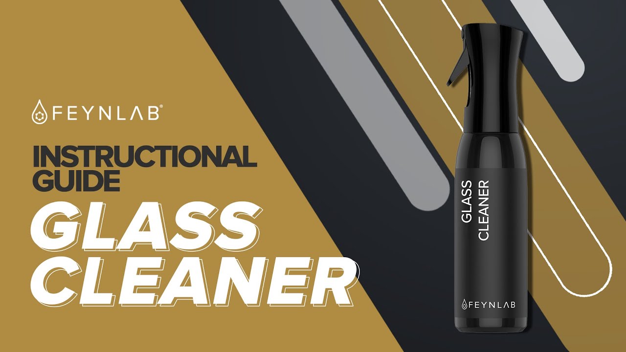 Mastering Feynlab Glass Cleaner: Step-by-Step Tutorial - YouTube