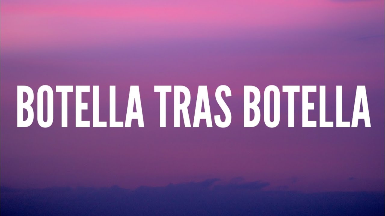 Gera MX, Christian Nodal - Botella Tras Botella (Letra/Lyrics) - YouTube