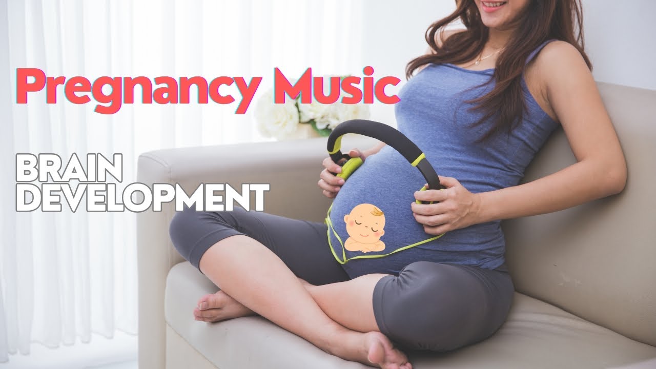 Pregnancy Music| Classical Music for Babies Brain Development ♫ Baby ...