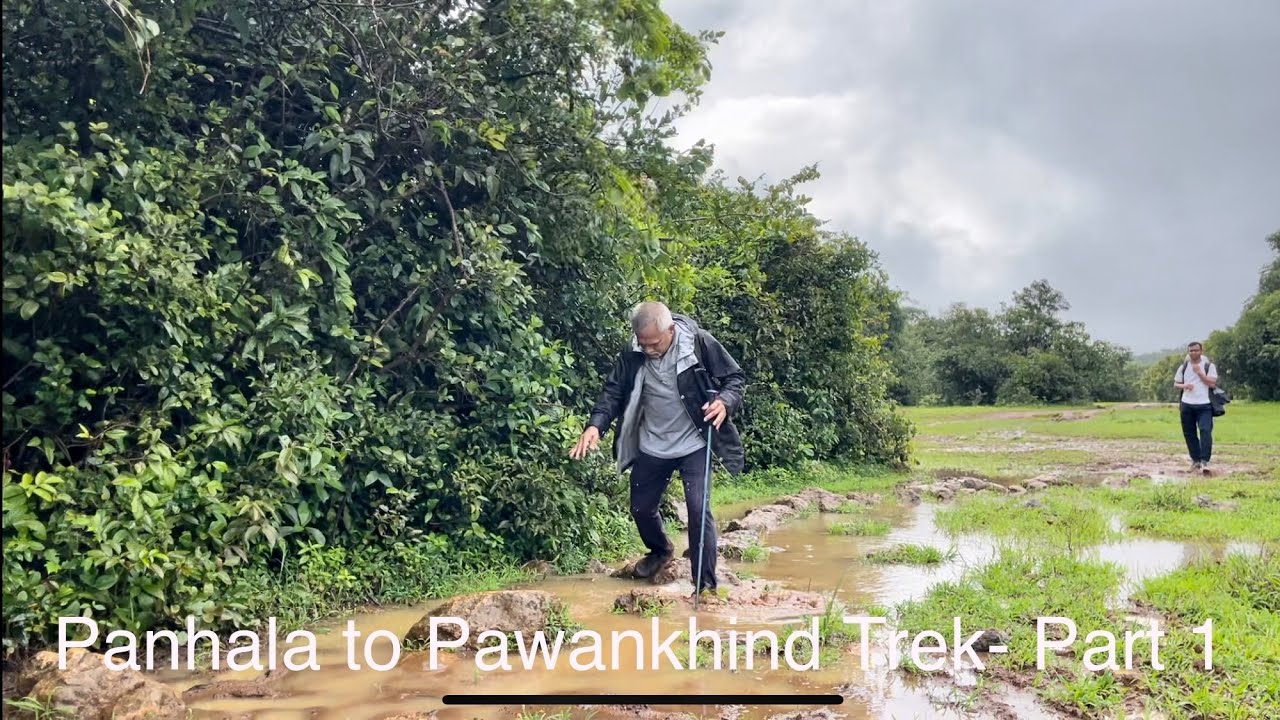 Panhala to Pawankhind Trek - Part 1 (पन्हाळा ते पावनखिंड) A complete ...