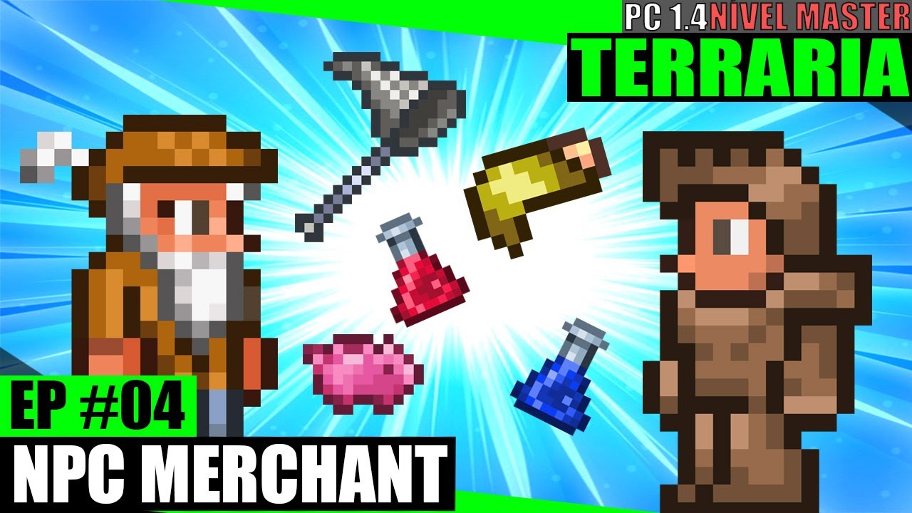 TERRARIA 1.4 - E04 - NPC MERCHANT! NÃO TÁ FÁCIL! - YouTube