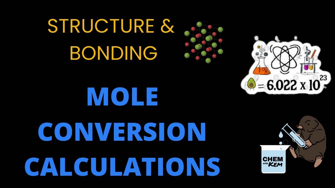Mole Conversion Structure and Bonding Worksheet Review - YouTube