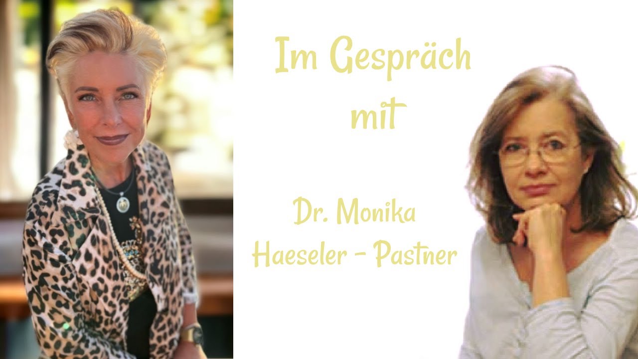 Im Gespräch mit Dr. Monika Haeseler - Pastner - YouTube